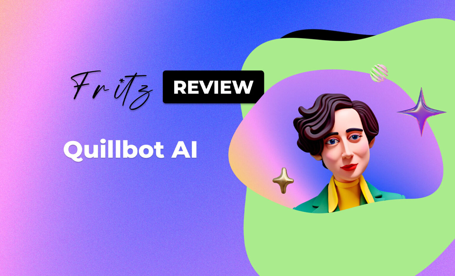 Quillbot AI Review (2024): Pros, Cons and Alternatives - Fritz ai